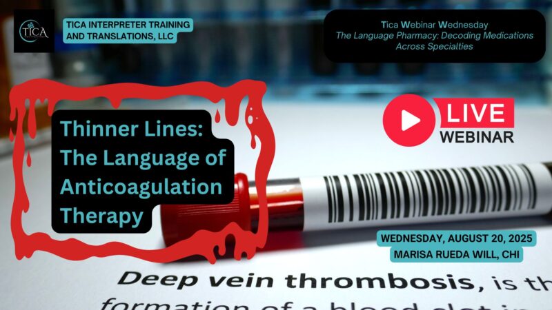 Thinner Lines: The Language of Anticoagulation Therapy – Tica ...